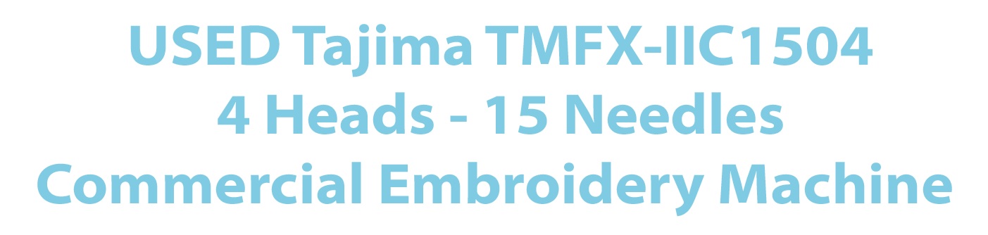 USED Tajima TMFX-IIC1504