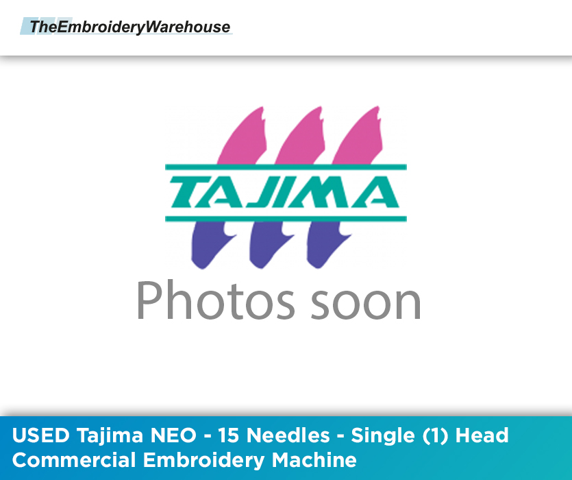 USED Tajima NEO - 15 Needles - 1 Head